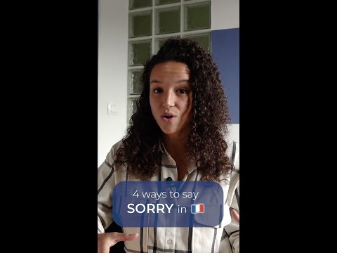 4 ways to say "sorry" in French!