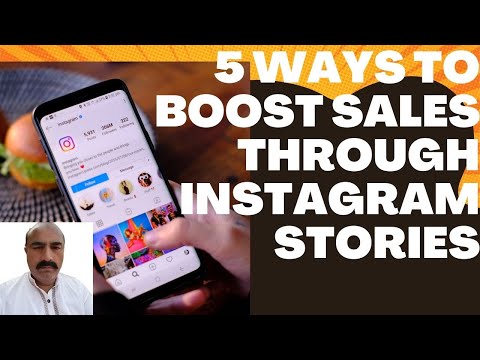 5 Ways to Boost Sales Through Instagram Stories