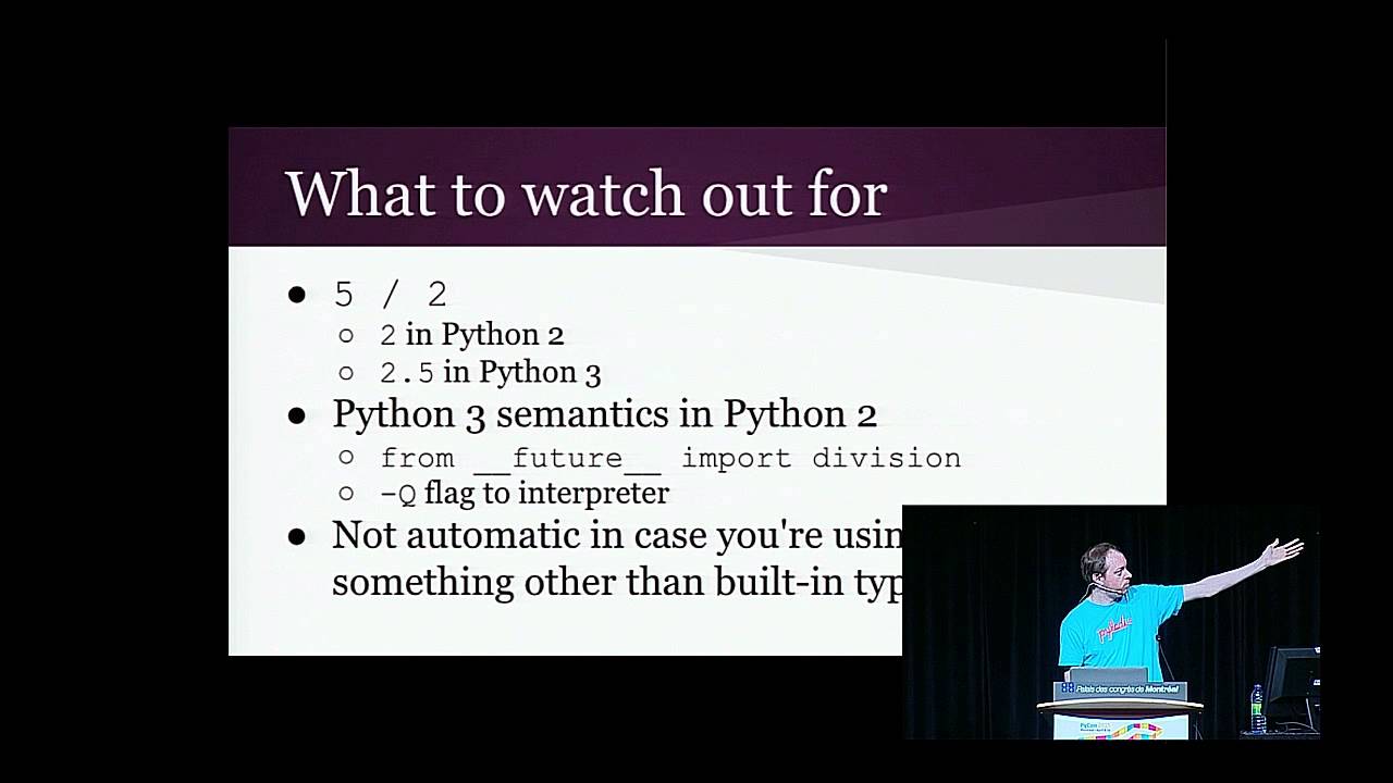 Brett Cannon - How to make your code Python 2/3 compatible - PyCon 2015