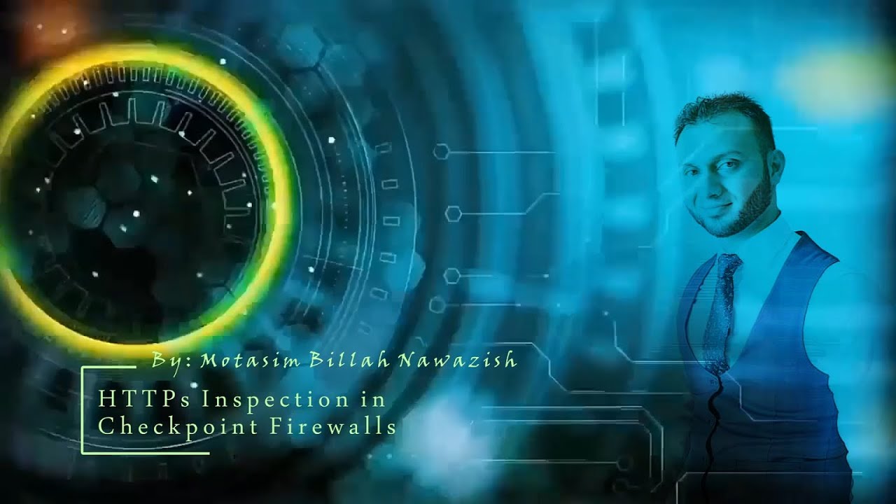 5 Checkpoint Firewall HTTPs Inspection