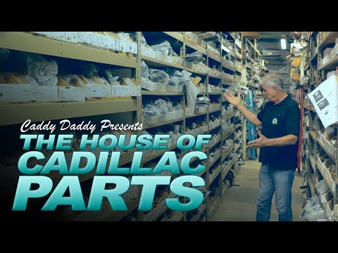 The House of Cadillac Parts at Caddy Daddy