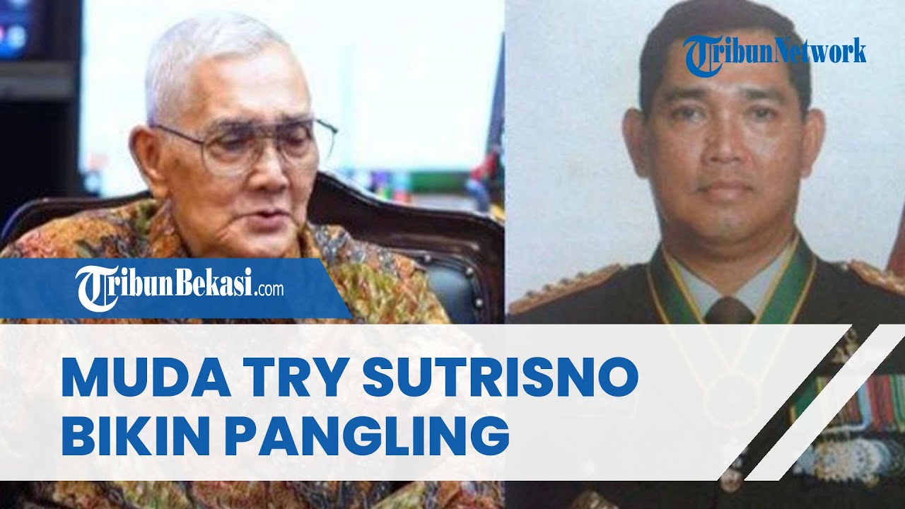 Wakil Presiden ke-6 Dihina 'Ompong', Inilah Sosok Muda Try Sutrisno yang Bikin Pangling - Tribun ...