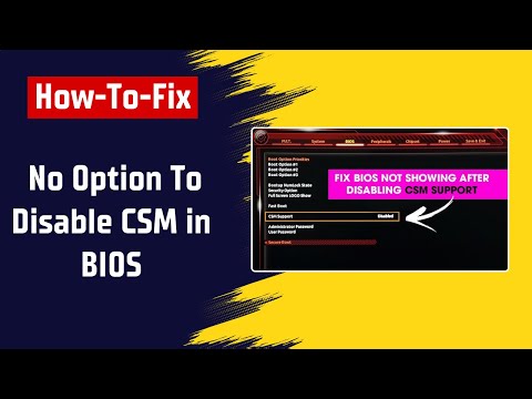 How To Fix No Option To Disable CSM in BIOS