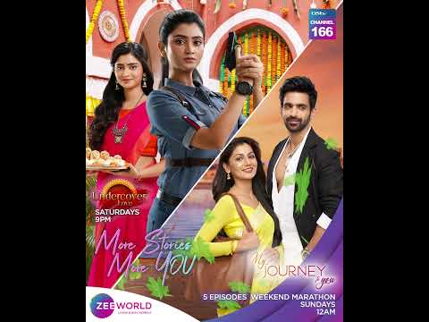 Zee World: Weekend Marathon | Undercover Love & My Journey to You