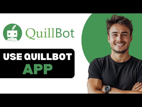 How To Use Quillbot App In Mobile 2025