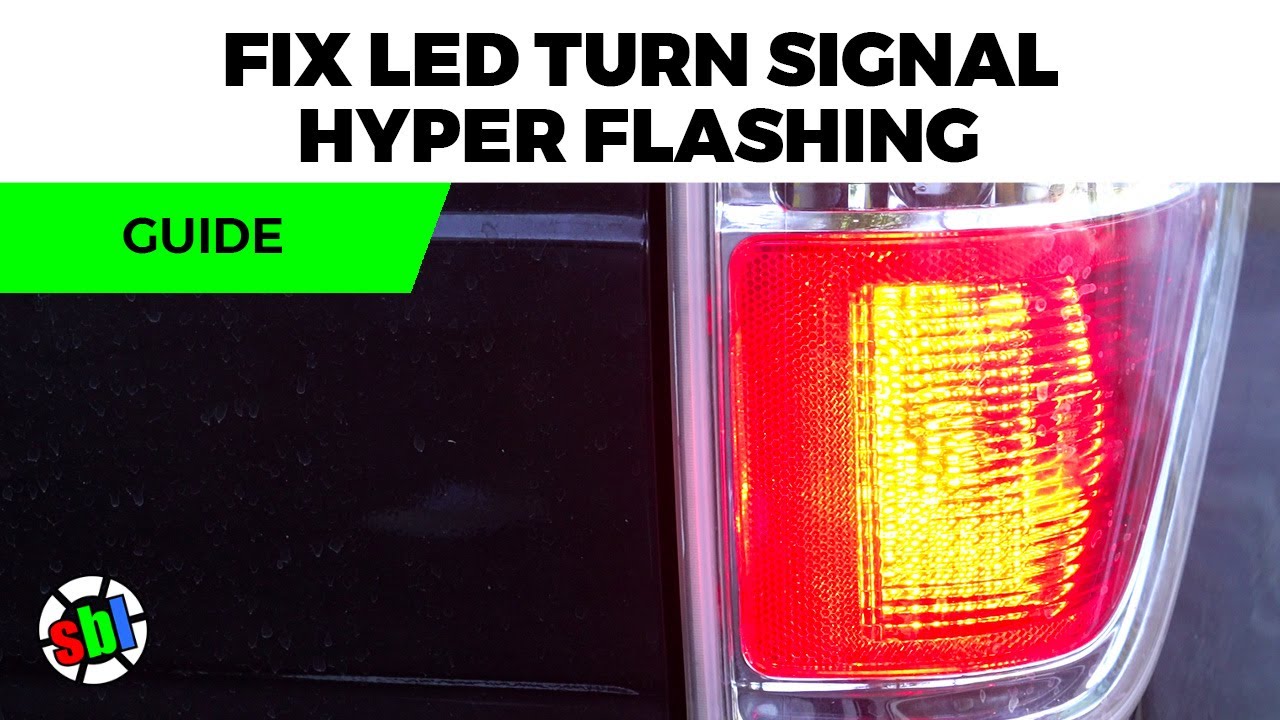 How to Fix Hyper Flashing for LED Turn Signal Lights