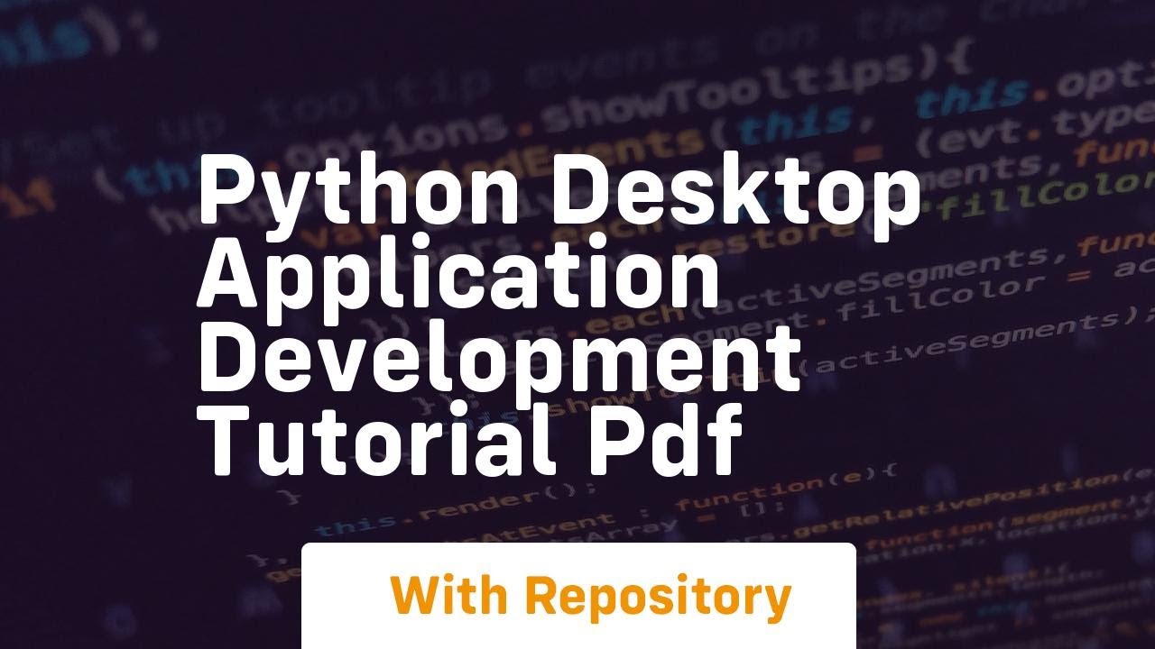python desktop application development tutorial pdf