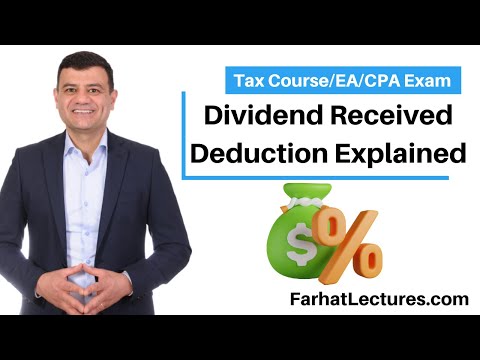 Dividend Received Deduction Explained with Examples.  CPA/EA exam