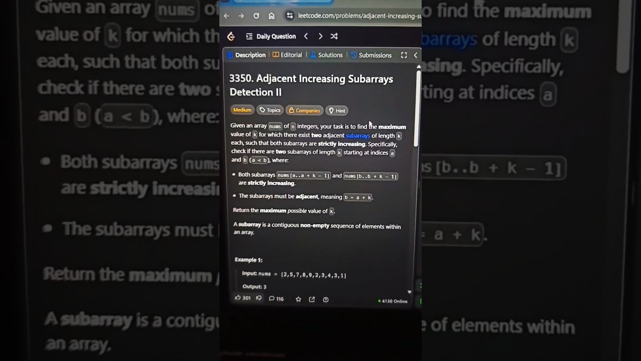 Leetcode 3350 Adjacent Increasing Subarrays Detection II | Java, C++, Python Fast Solution Explained