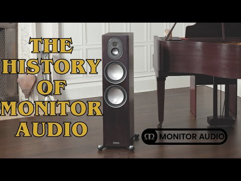 The History of Monitor Audio