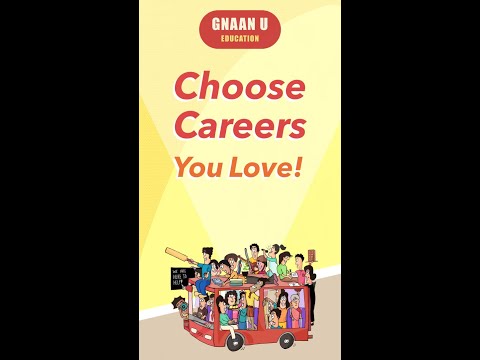 Gnaan U Education Mobile Application | Choose Careers You Love!