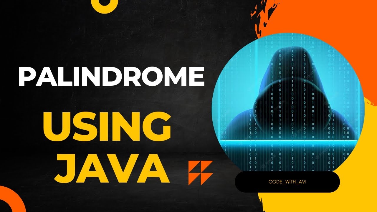 Palindrome Using Java Program | Taking Input from User | Java Program