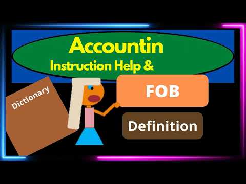 FOB Definition 2C Free on Board - FOB Shipping Point - FOB Destination - What is FOB