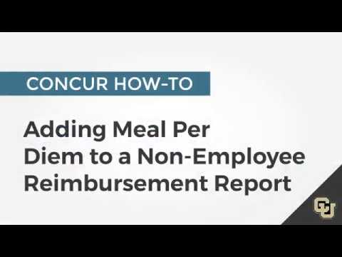 Concur How-to: Adding Meal Per Diem to a Non-Employee Reimbursement Report