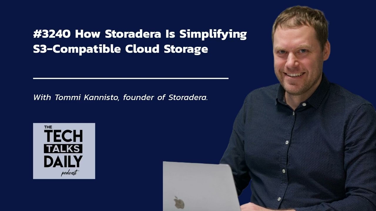 3240: How Storadera Is Simplifying S3-Compatible Cloud Storage