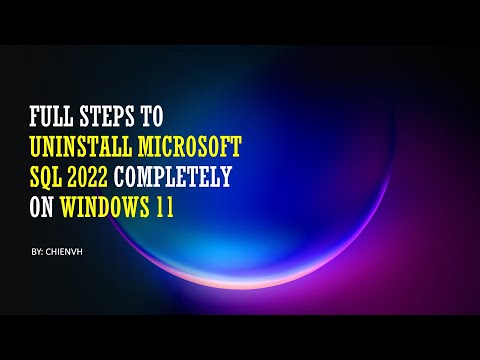 Full Steps to Uninstall Microsoft SQL 2022 Completely on Windows 11