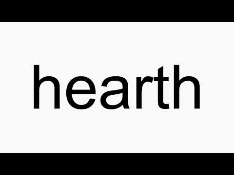 How to pronounce hearth