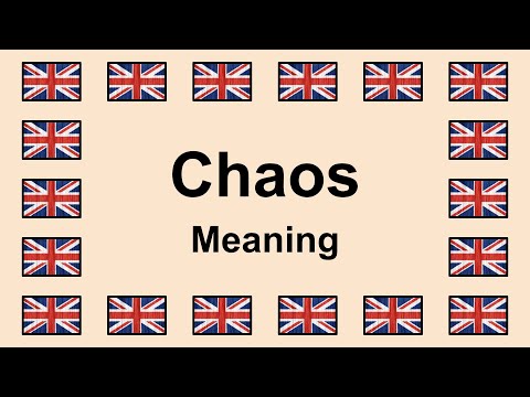 Meaning of CHAOS in English 🇬🇧