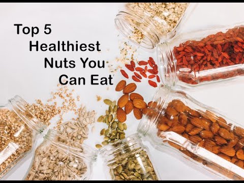 Top 5 Healthiest Nuts You Can Eat