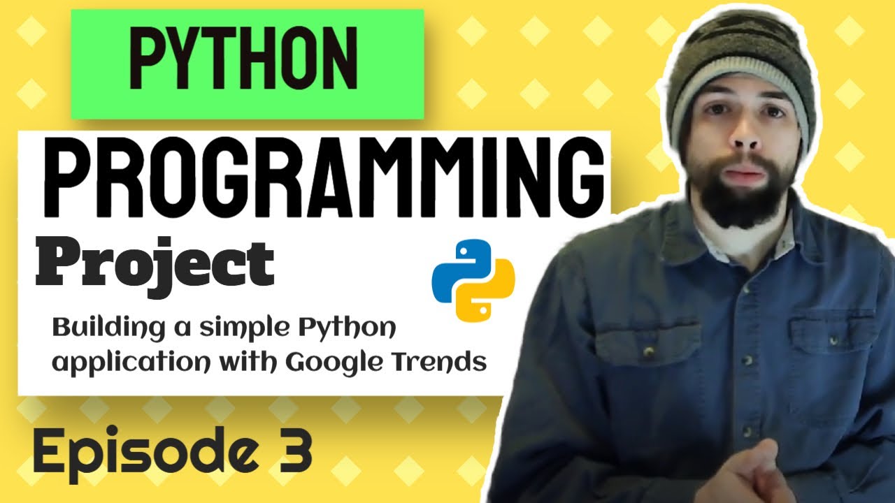 Python Programming Project - Python Project Examples - Episode 3 | Official Video