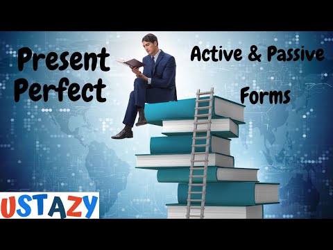 Present perfect active and passive forms, English grammar tenses