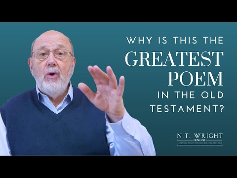 Is This The Greatest Poem In The Old Testament? | N.T. Wright Online