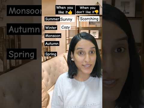 Ways to describe different seasons #season #weather