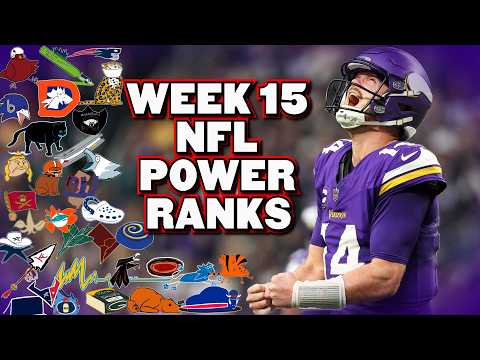 Very Honest NFL Power Rankings Week 15