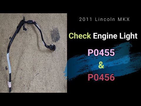 Lincoln MKX Check engine light P0456 & P0455