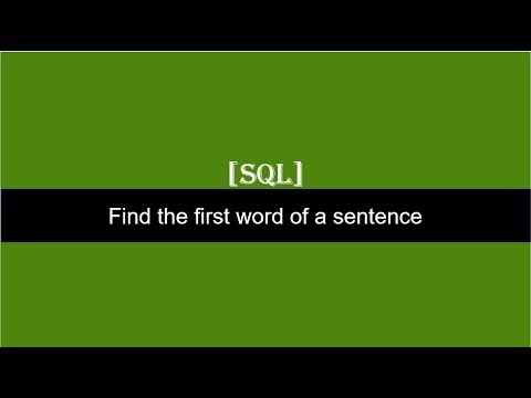 First word of a sentence SQL Server