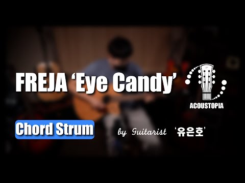AWG Freja 'Eye Candy' - Chord Strum (코드 스트럼) by Guitarist '유은호'