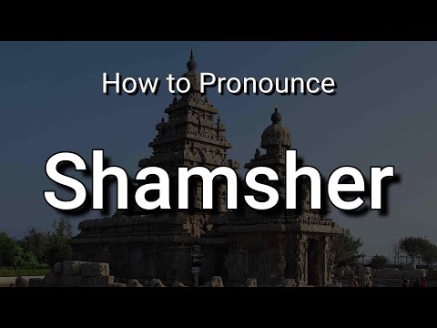 Shamsher - Pronunciation and Meaning