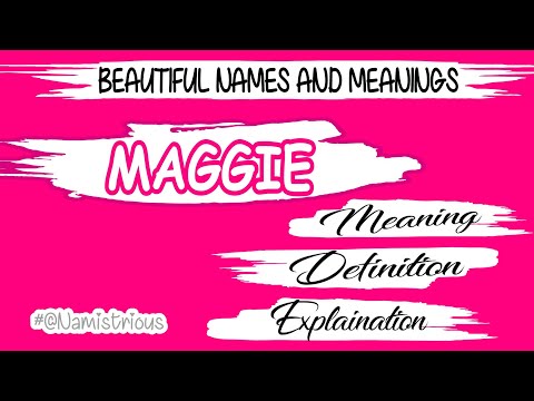 MAGGIE name meaning | MAGGIE name | MAGGIE name and meanings | MAGGIE means @Namistrious
