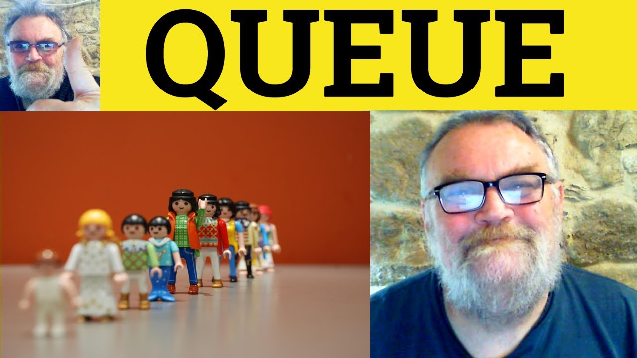 😎 Queue Pronunciation - Queue Meaning - Queue Definition - Queue Defined - Queue Means - Queue