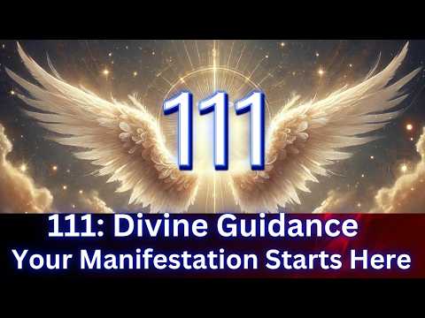 Seeing 111? Here's What It Means! Angel Number 111