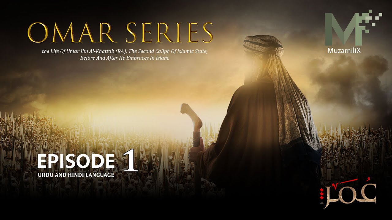 Omar Series Episode 1 Urdu/Hindi