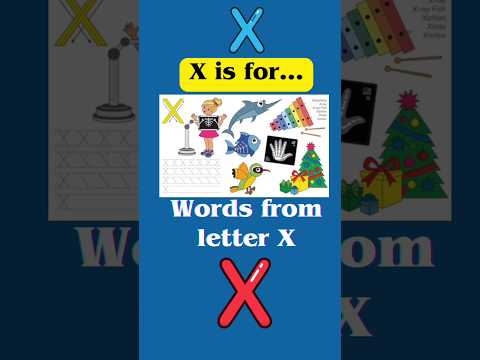 X is for.. | words starting with letter X for kids | letter X words | vocabulary | #shorts #alphabet