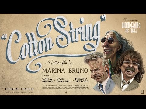 "Cotton String" (Trailer) | An Indie Feature Film by Marina Bruno