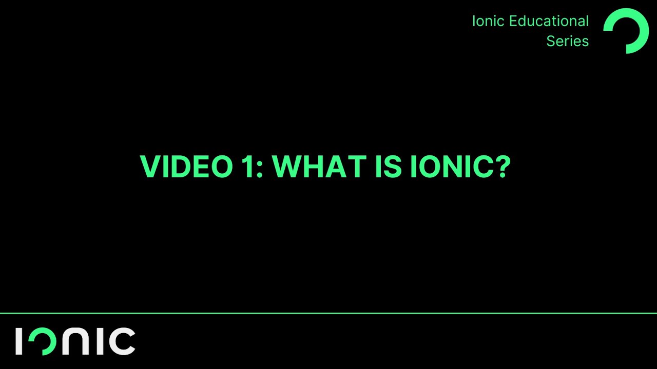 IONIC Educational Series Ep.1: What is Ionic Protocol?