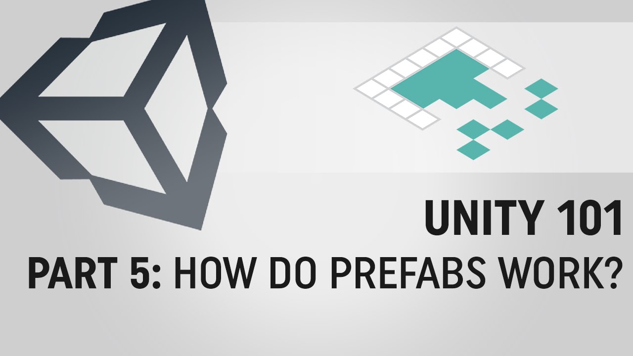 Unity 101, Part 5: How Prefabs Work