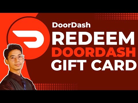 How to Redeem DoorDash Gift Card