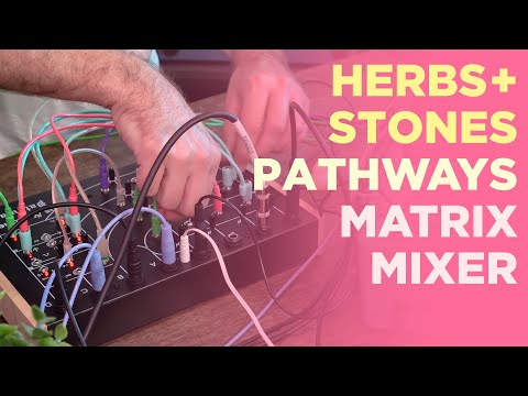 Herbs and Stones Pathways Modular Matrix Mixer | Reverb