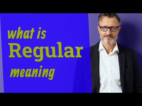 Regular | Meaning of regular