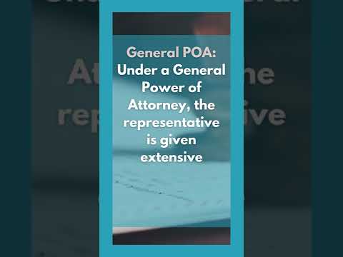 Types of Power of Attorney (POA):