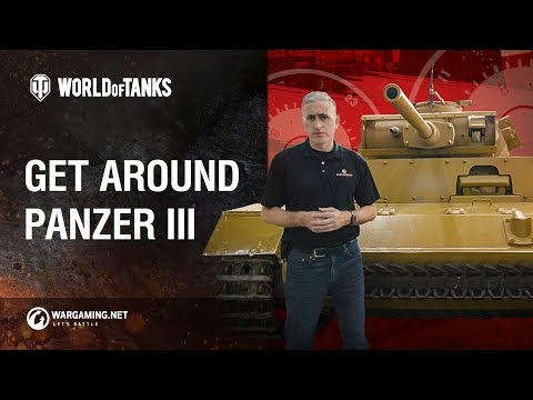 Inside the Chieftain's Hatch: Panzer III (Part I) | Tanks: World of ...