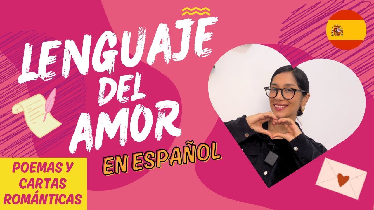 El Español del Amor: Palabras, Expresiones y Vocabulario Romántico para ...