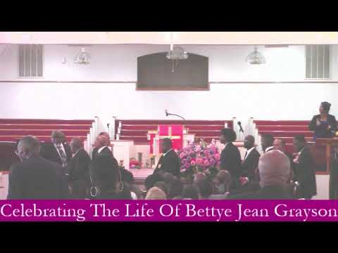 Celebration of Life Services Honoring Mrs. Bettye Jean Sephers Grayson