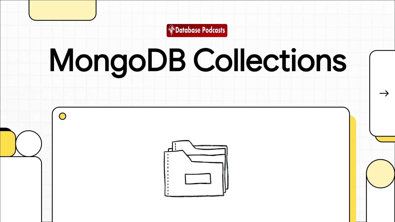 Episode 8 — 📂 MongoDB Collections: Creating & Managing | @DatabasePodcasts