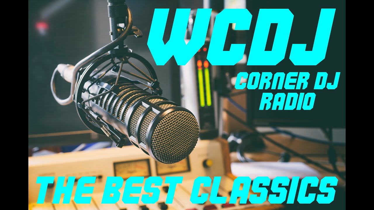 Corner DJ Presents: WCDJ - The Way Radio Should Be (Ep. Zero)