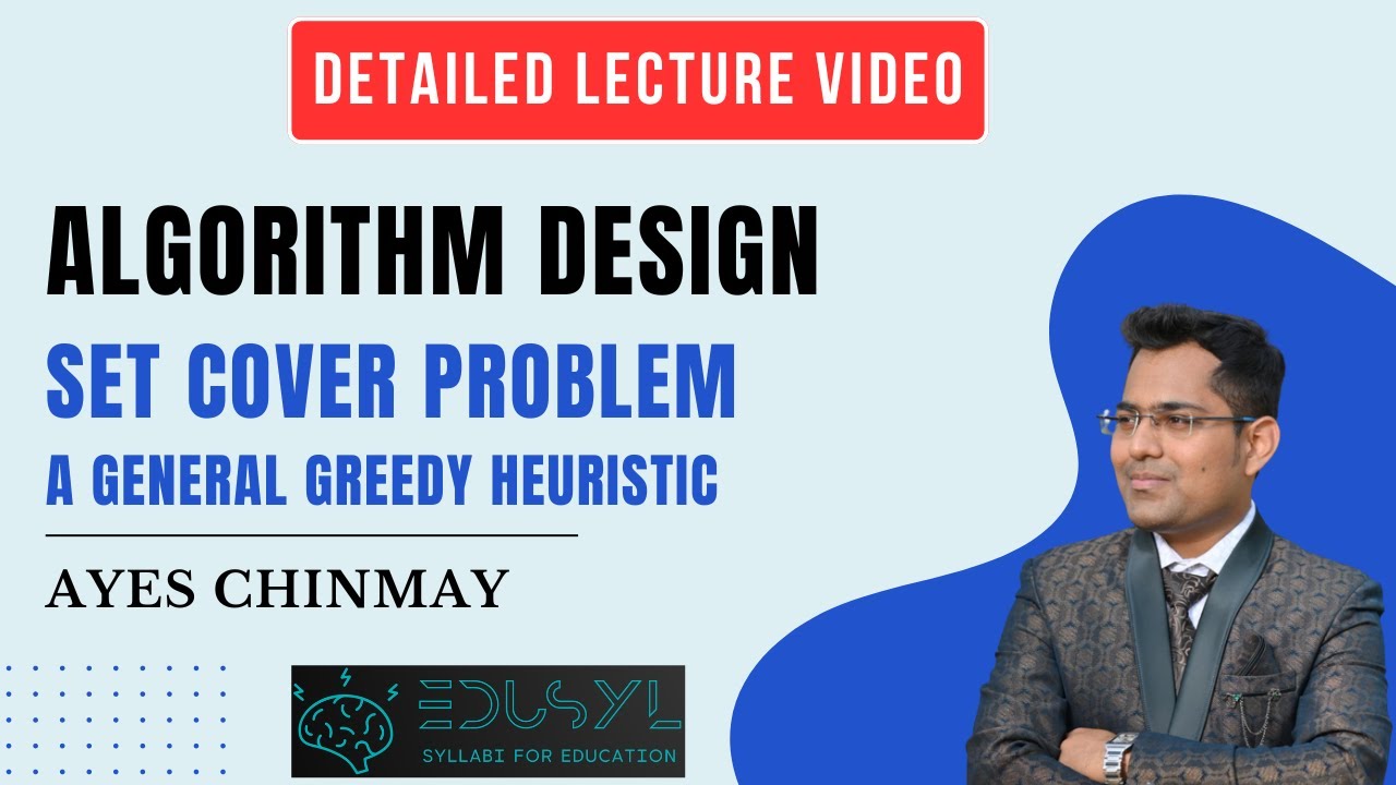 Algorithm Design | Approximation Algorithm | Set Cover: A General Greedy Heuristic #algorithm